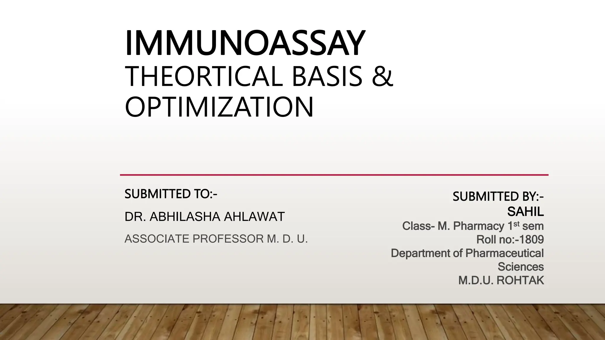 Theoretical Basis and Optimization of Immunoassay .pptx