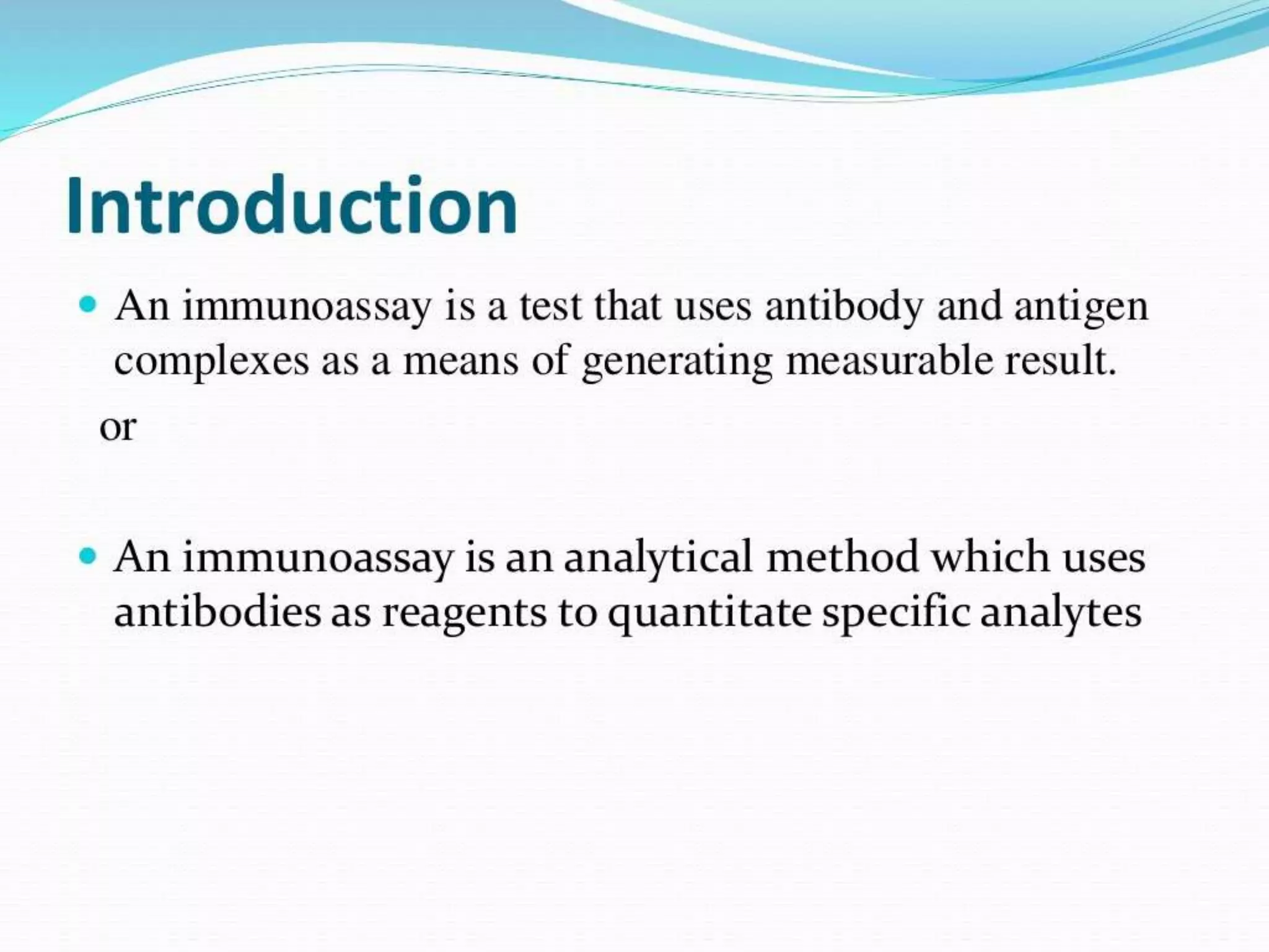 Immunoassays | PPTX