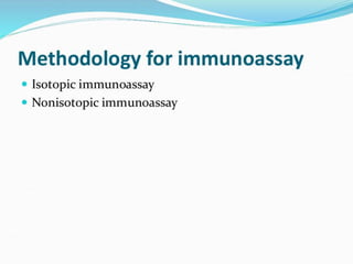 Immunoassays | PPTX