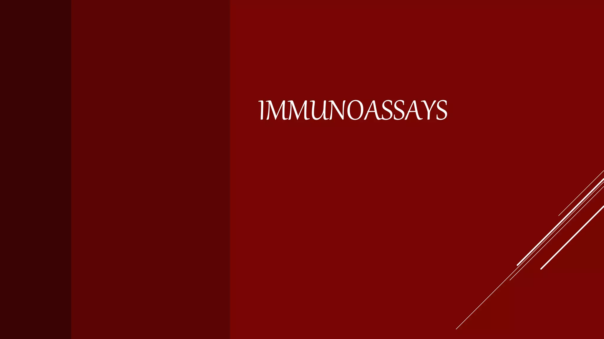 Immunoassays - ELISA | PPTX