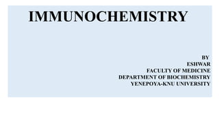 Immunochemistry.pptx immuno chemistryy | PPTX