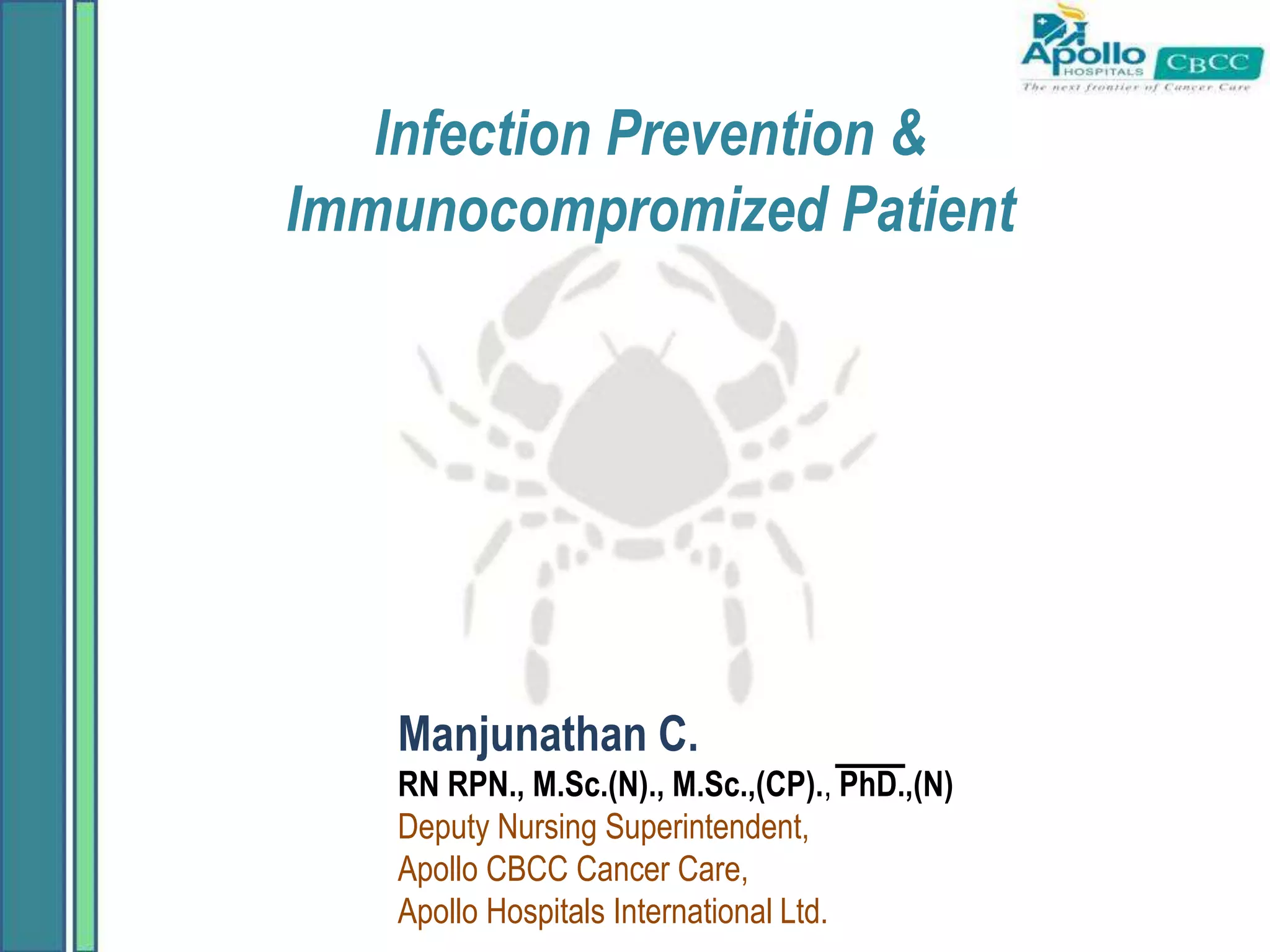 Infection Prevention and Immunocompromized patient | PPTX