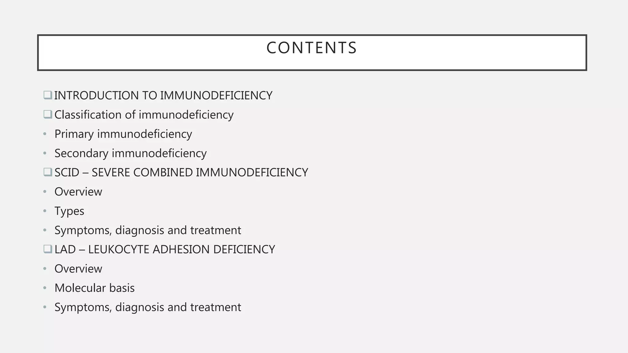 Immunodeficiency - SCID & LAD | PPTX