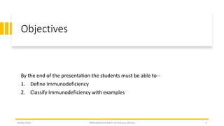 Immunodeficiency its classification .pptx