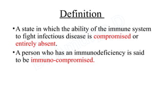 Immunodeficiency-definition and classification-DrAmulyaD.pptx