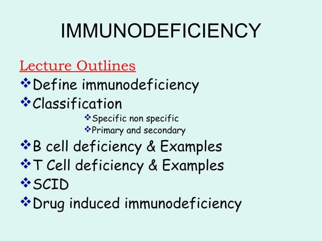 Immunodeficiency (1) | PPT | Blood Disorders | Diseases and Conditions