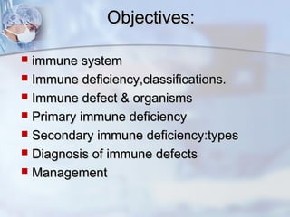 Immunodeficiency . | PPT