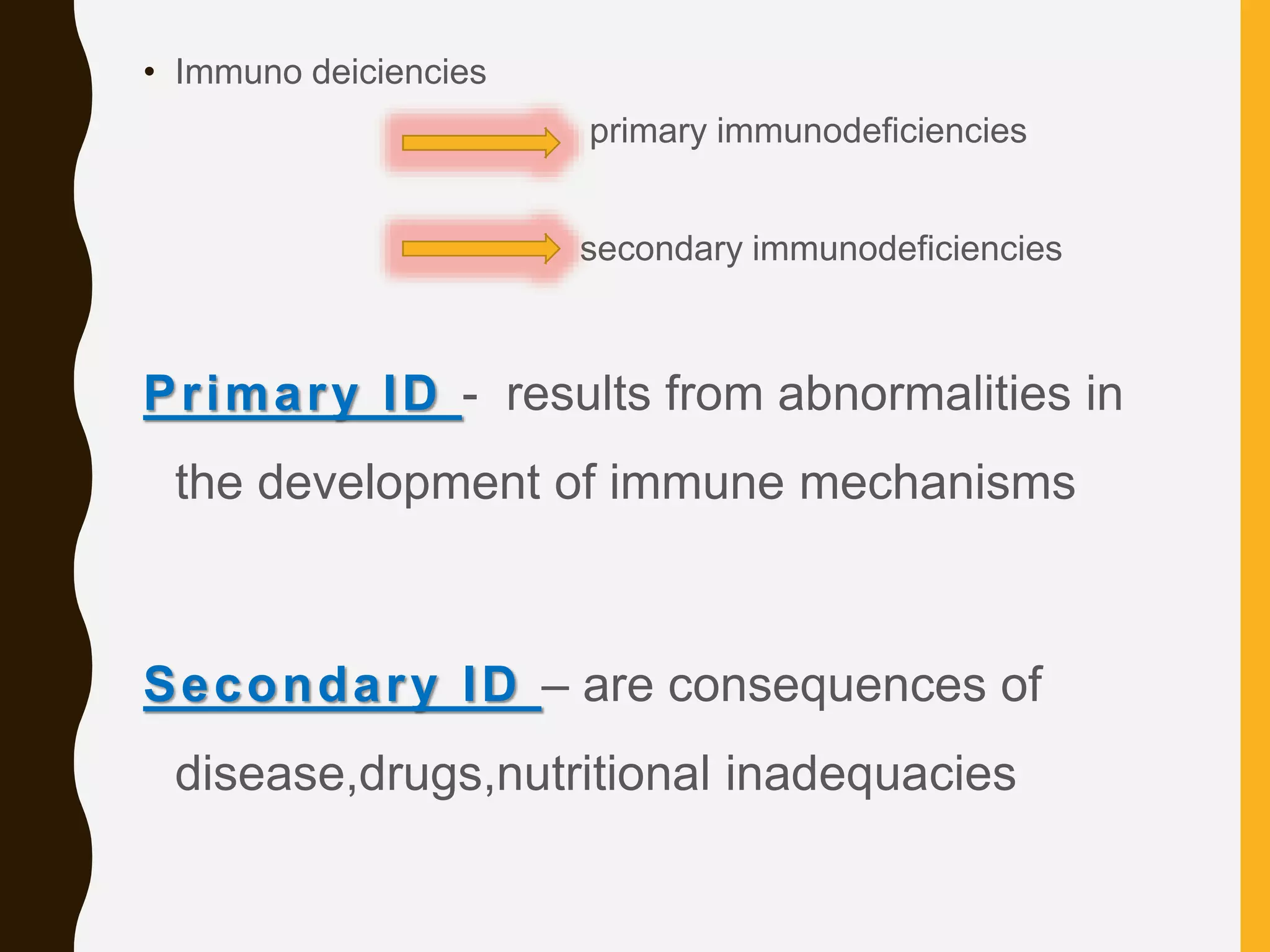 Immuno deficiency diseases- primary and secondary | PPTX