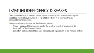 Pathology of IMMUNO DEFICIENCY DISEASES.pptx