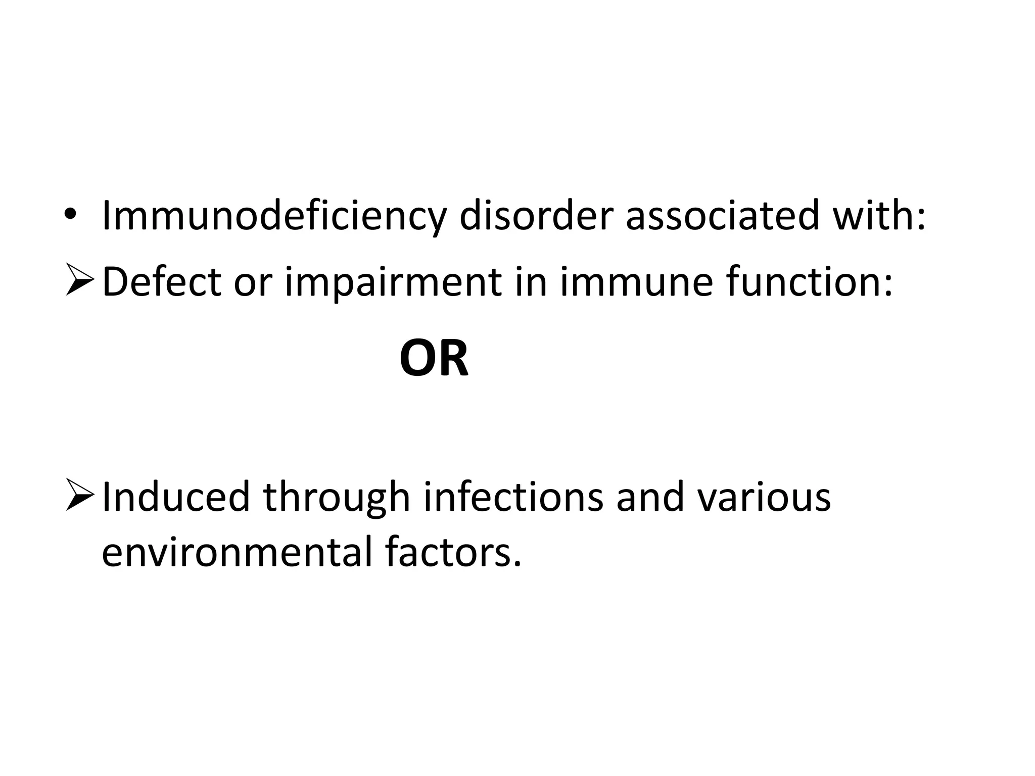 Immunodeficiency Disorder.pptx