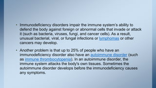 immunodeficiency disorders.pptx