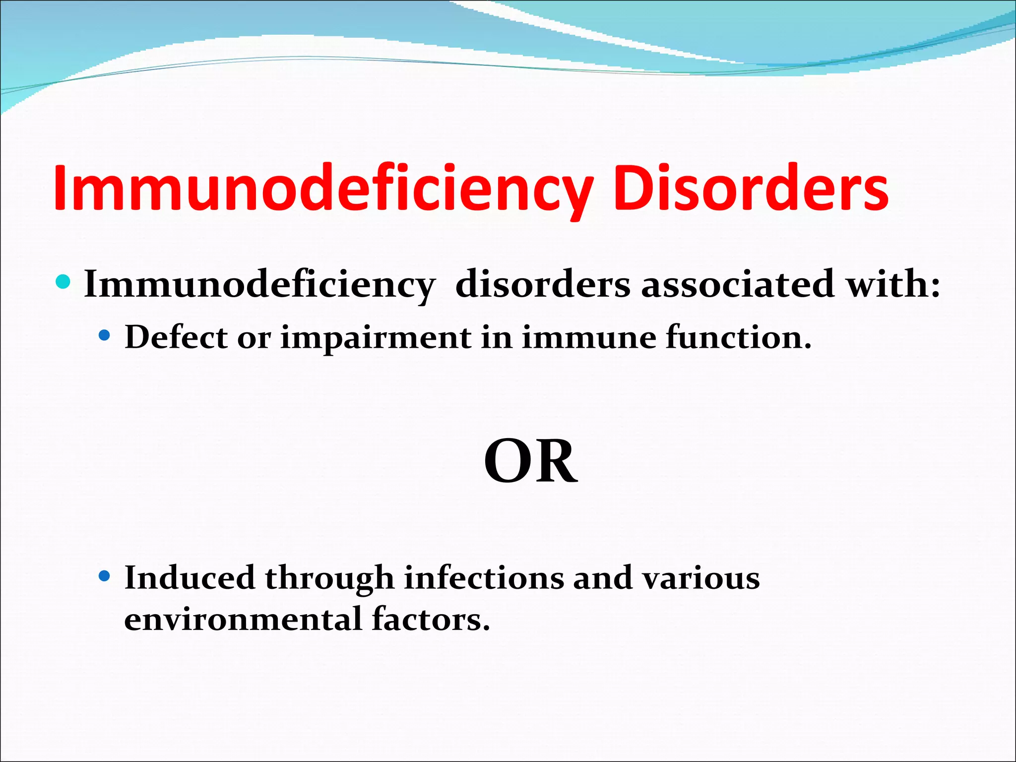 Immunodeficiency disorders,2010 | PPT