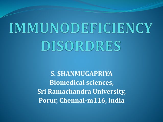 Immunodeficiency ppt | PPTX