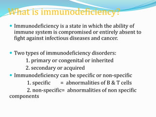 Immunodeficiency ppt | PPTX