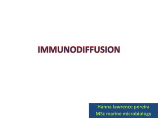 Immunodiffusion | PPTX