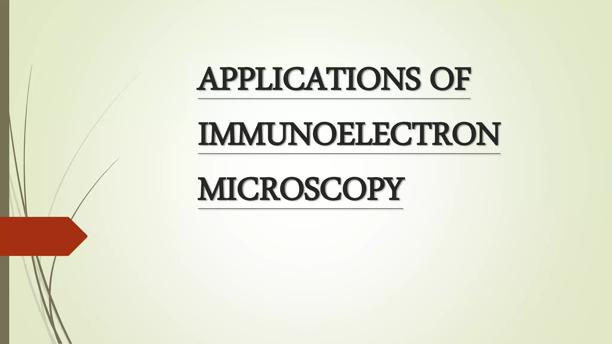 Immunoelectron microscopy | PPTX