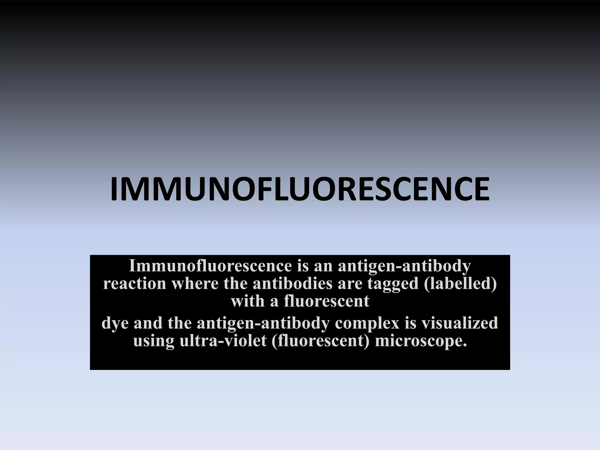 Immunofluorescence | PPTX