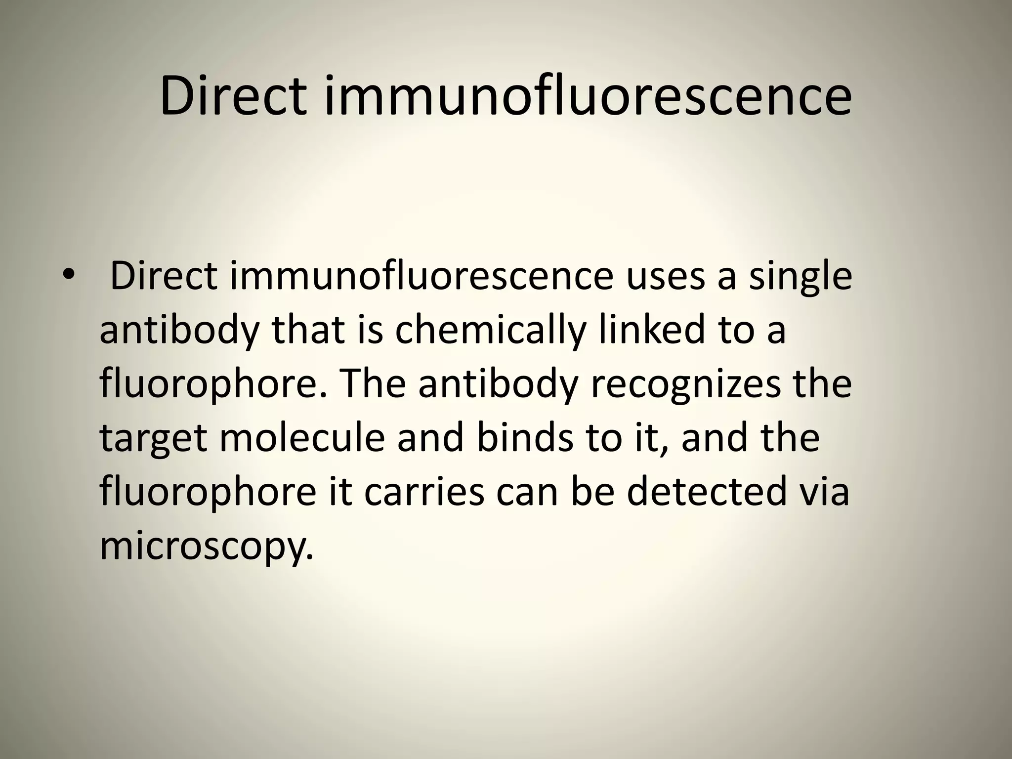 Immunofluorescence technique | PPTX