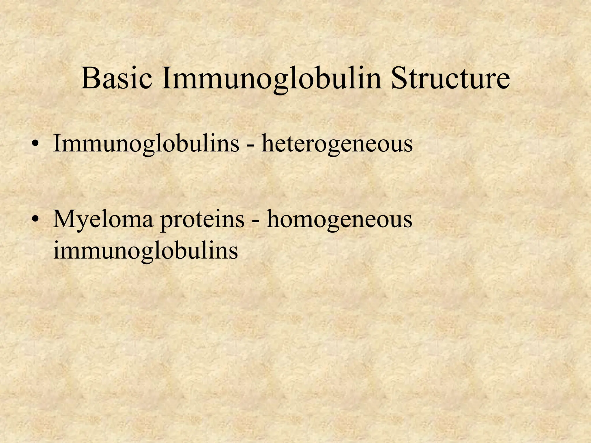 Immunoglobulin- Structure and Function.ppt