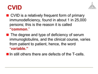Immunoglobulin def.cvid