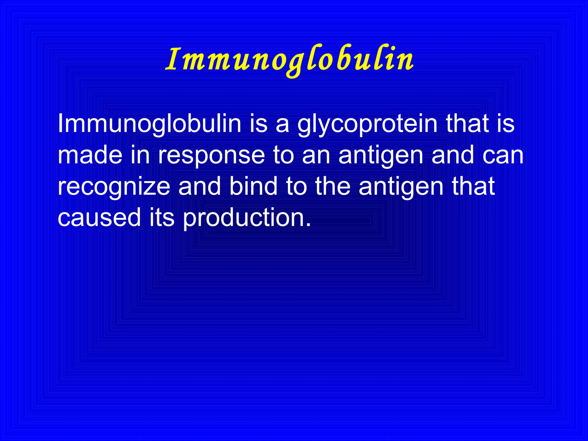Immunoglobulins | PPT | Blood Disorders | Diseases and Conditions