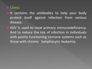Immunoglobulins | PPTX