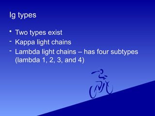 IMMUNOLOGY & PATHOLOGY. Immunoglobulins.pptx