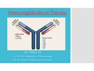 Immunoglobulins clinical Presentation.pptx