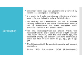 Immunoglobulins clinical Presentation.pptx