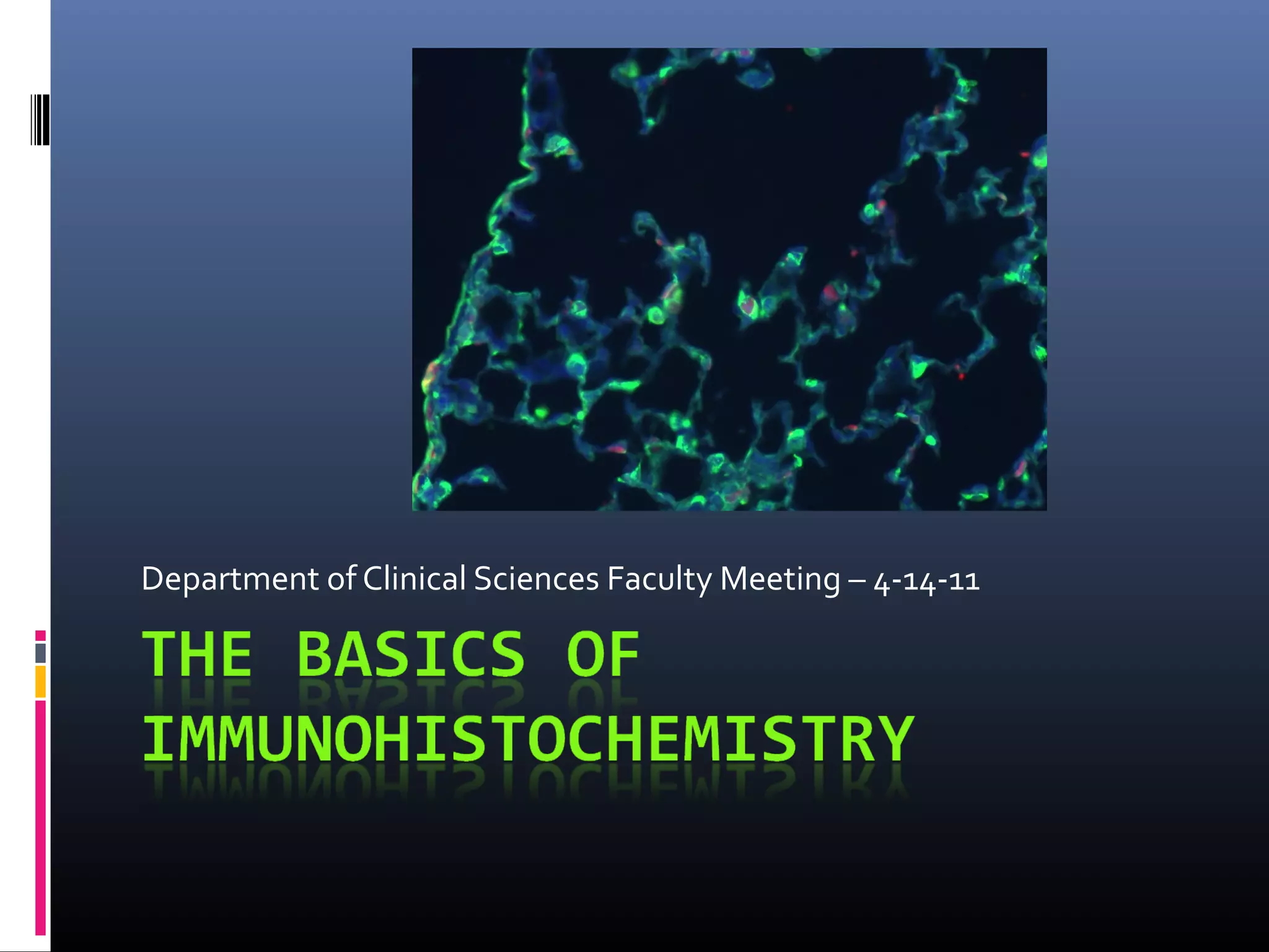 Immunohistochemistry | PPT