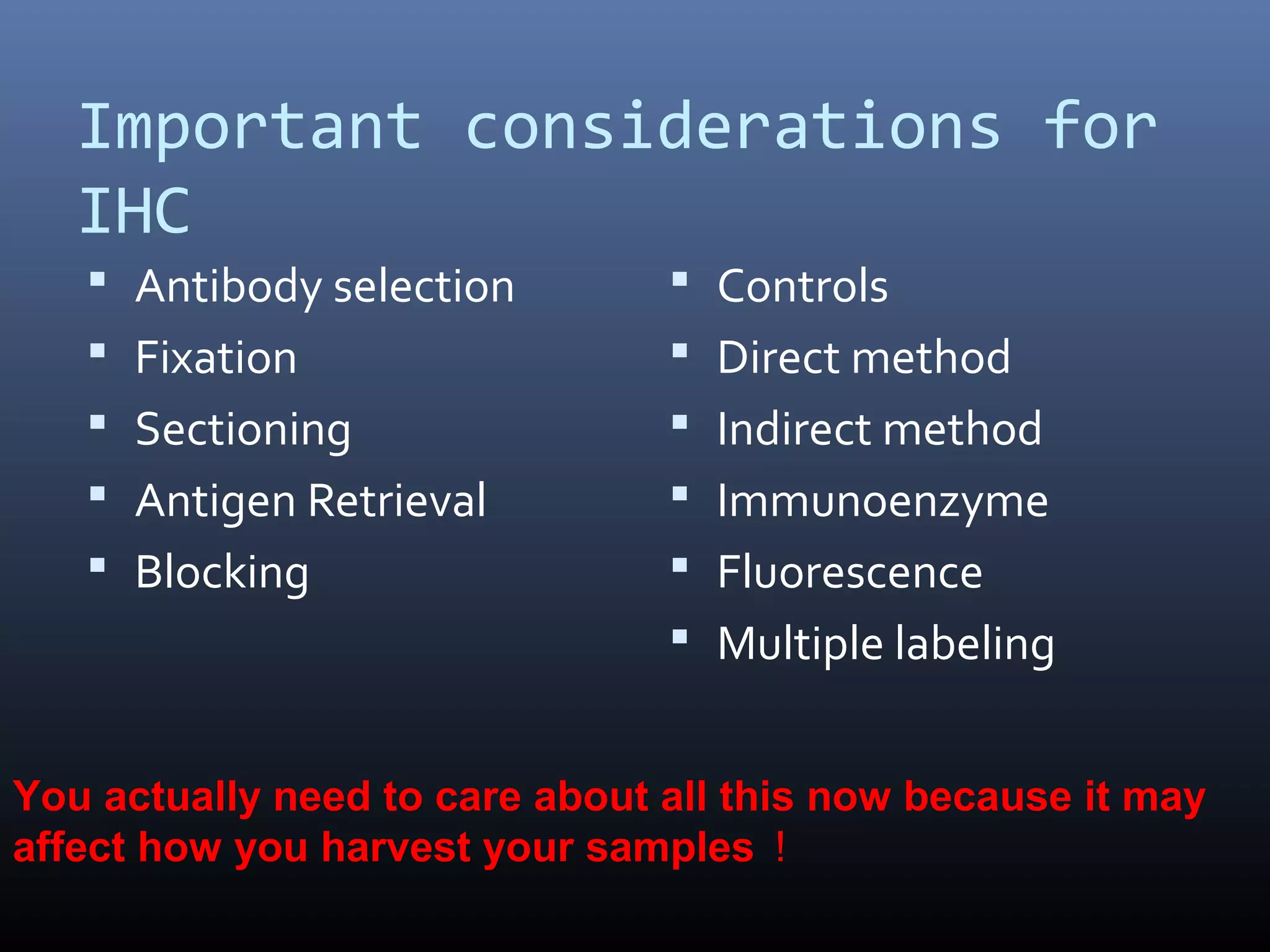 Immunohistochemistry | PPT