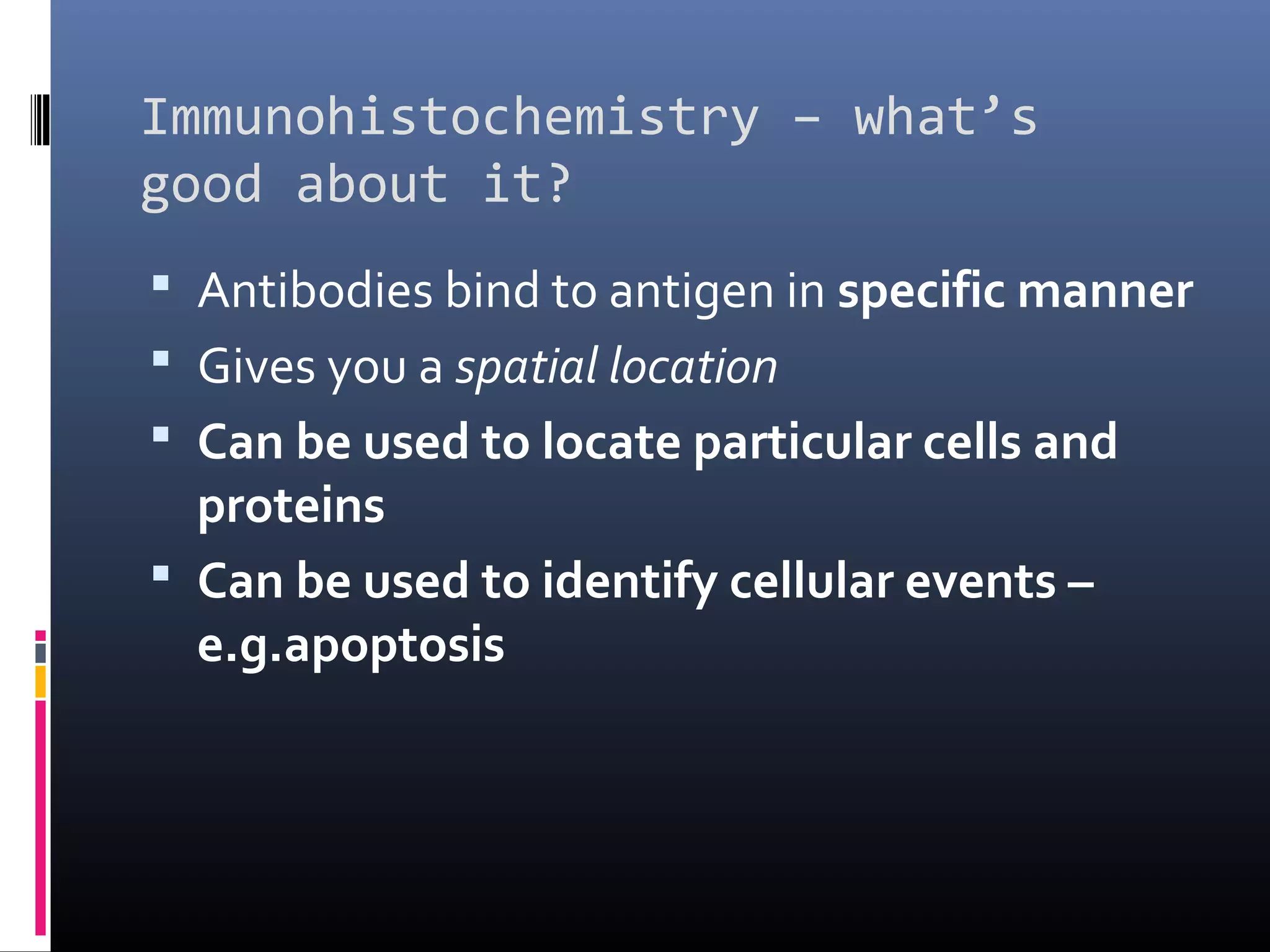 Immunohistochemistry | PPT