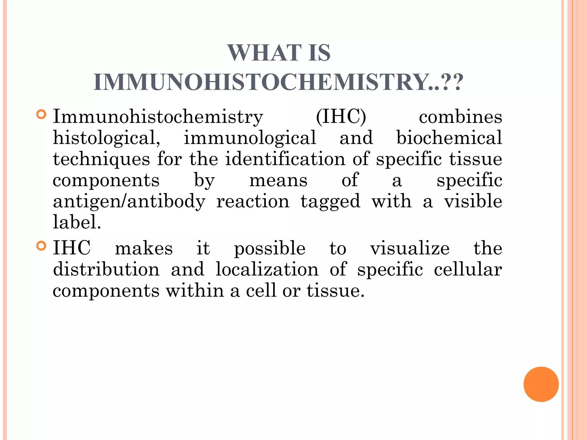 Immunohistochemistry | PPT
