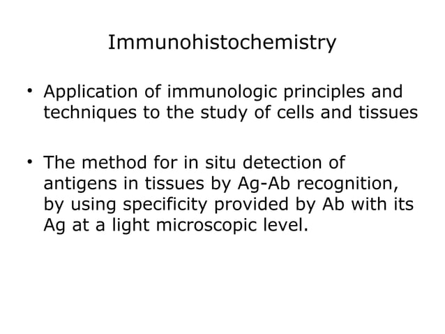 Immunohistochemistry | PPT | Chemistry | Science