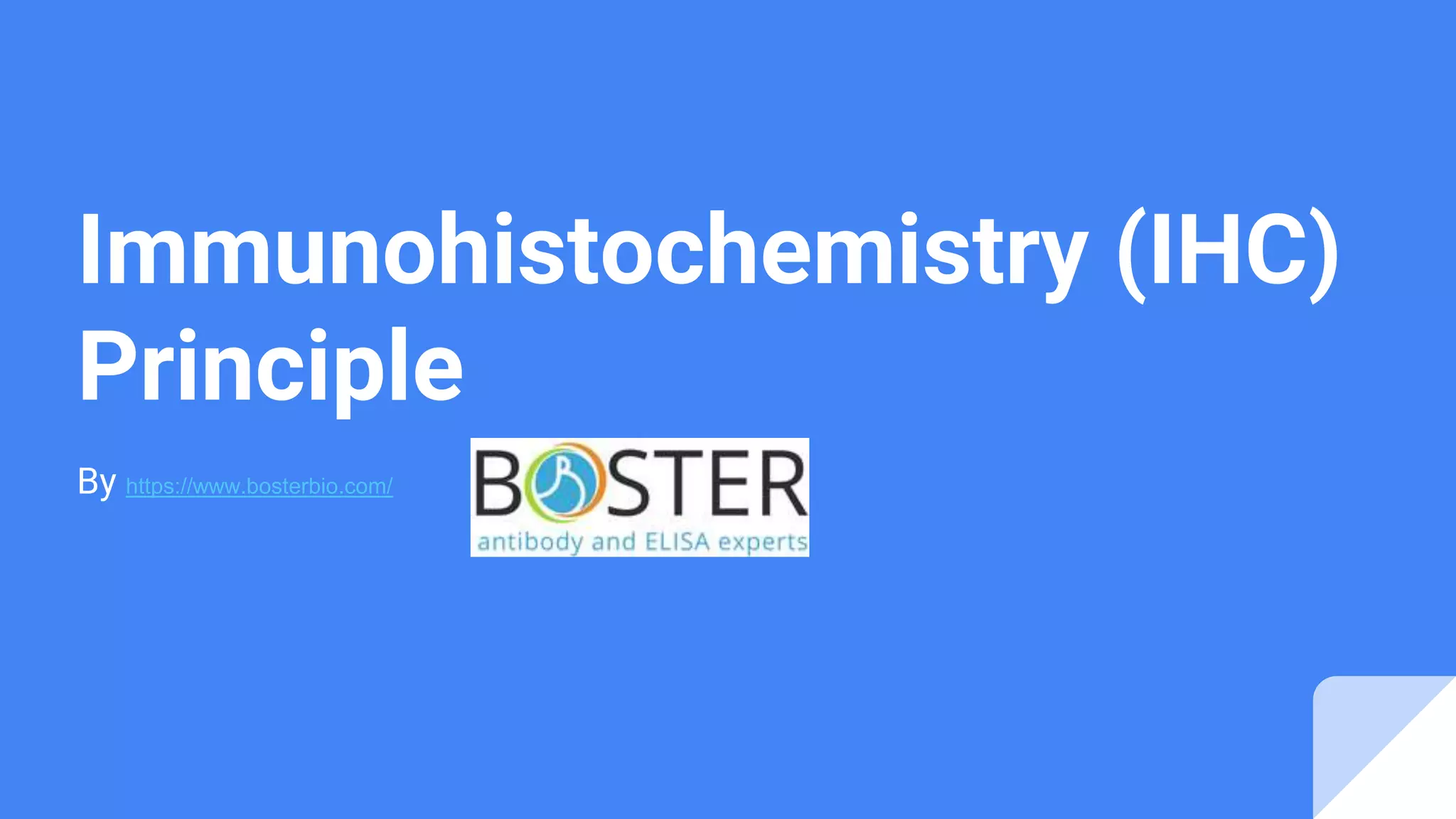 Immunohistochemistry principle | PPTX