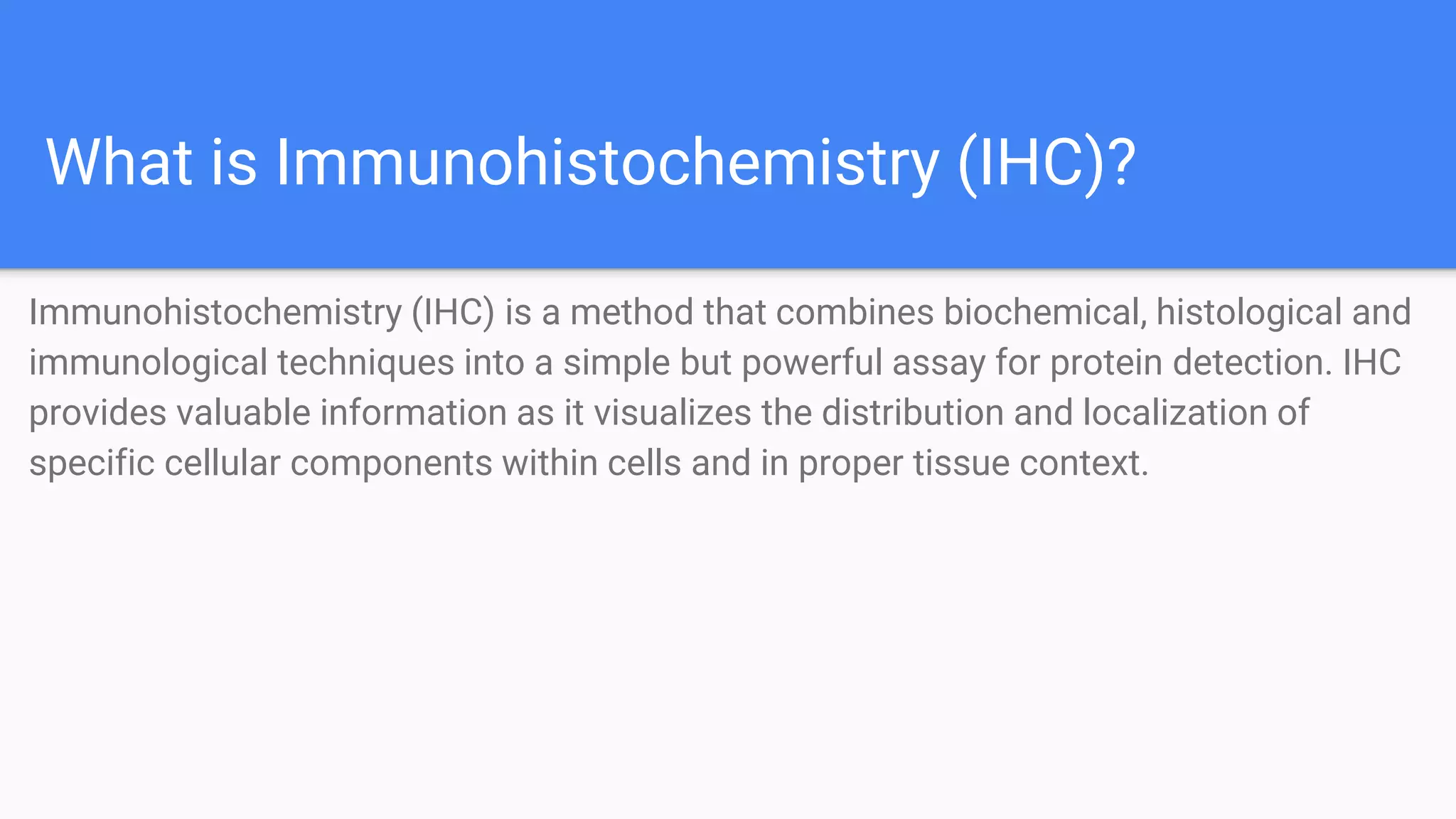 Immunohistochemistry principle | PPTX