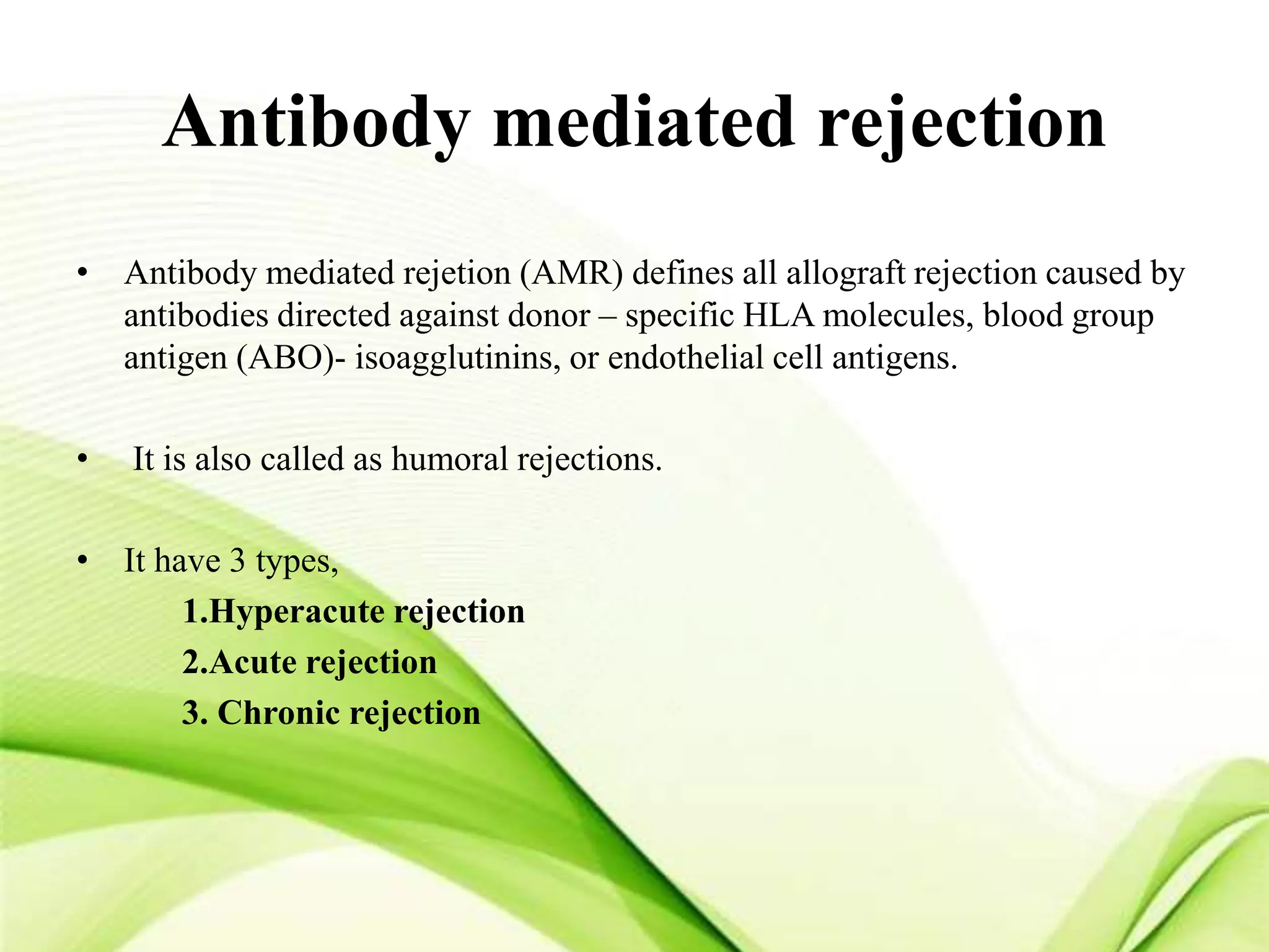Immunological basis of graft rejection and mechanism of graft rejection ...