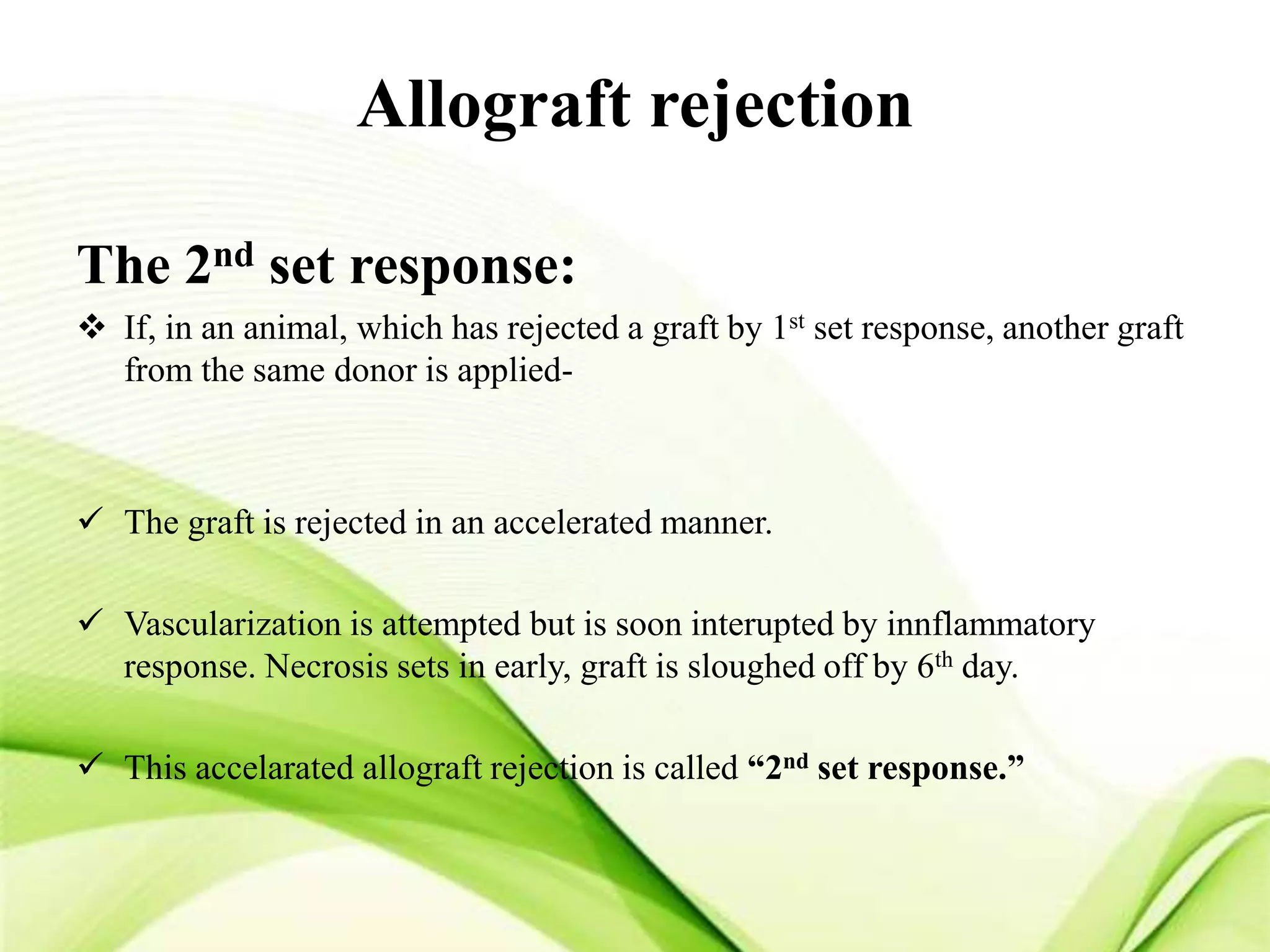 Immunological basis of graft rejection and mechanism of graft rejection ...
