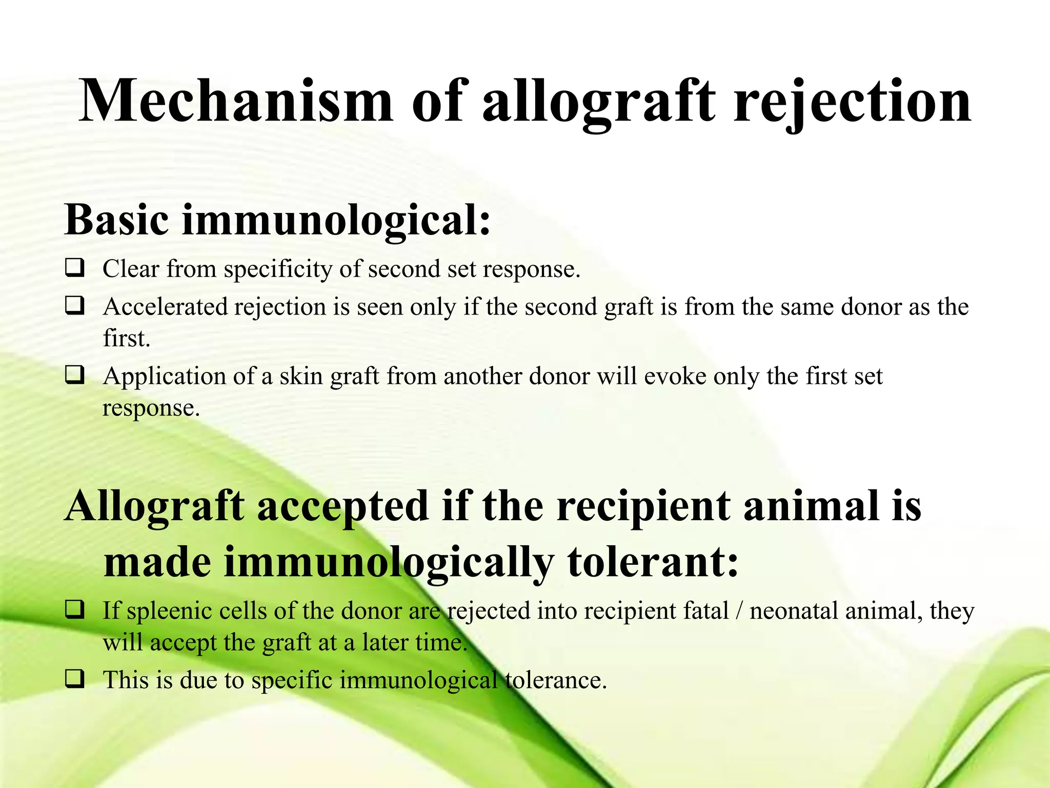 Immunological basis of graft rejection and mechanism of graft rejection ...