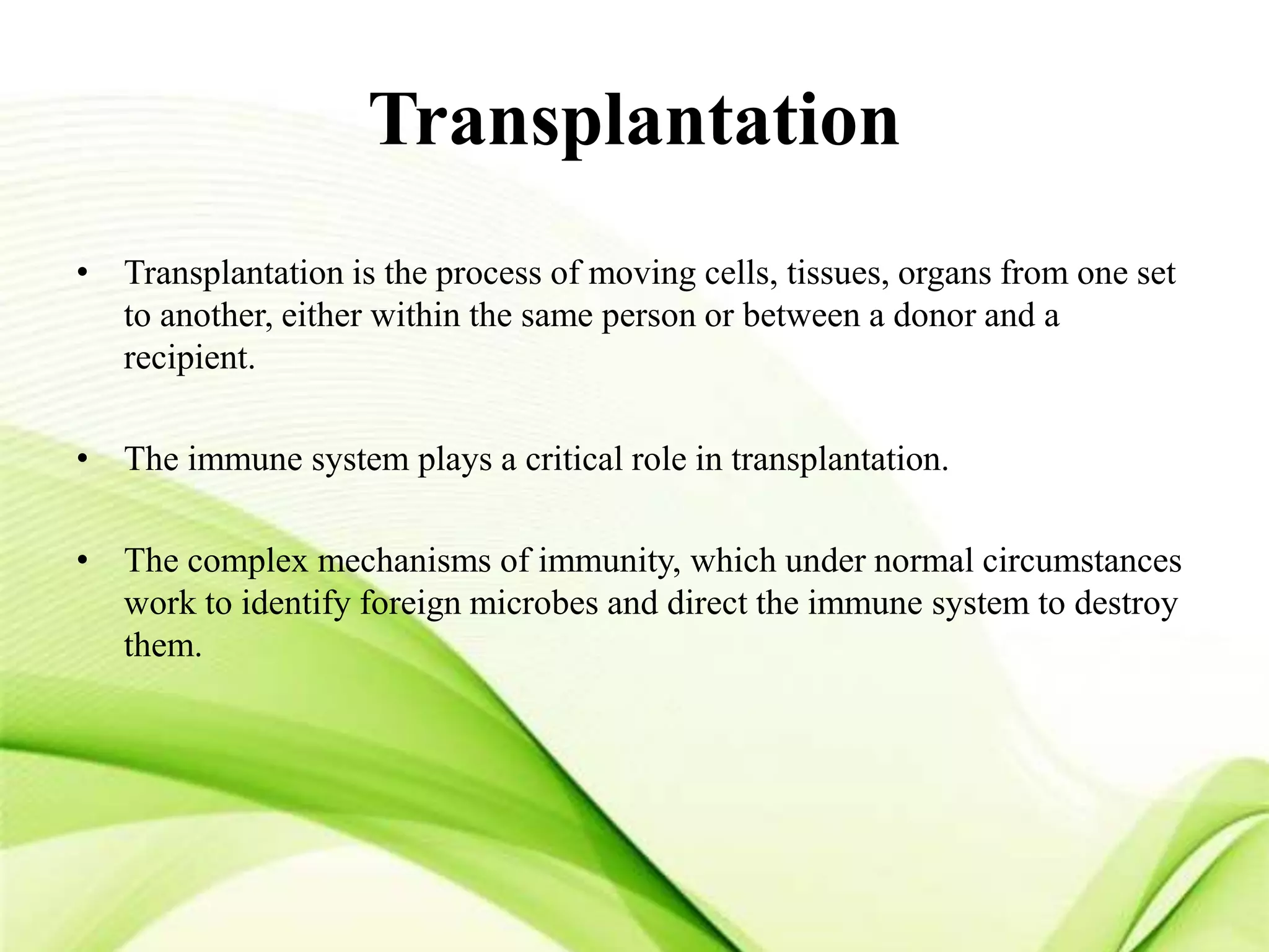 Immunological basis of graft rejection and mechanism of graft rejection ...