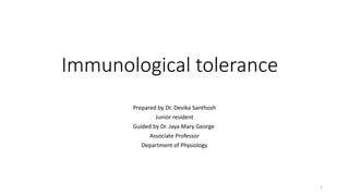 Immunological tolerance - immunity and blood elements | PPT