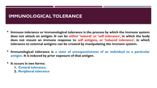IMMUNOLOGICAL TOLERANCE - MEGHANA SHIVANNA .pptx