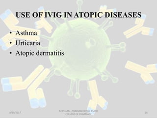 UPDATE ON THE USE OF IMMUNOGLOBULIN IN HUMAN DISEASE: A REVIEW OF ...