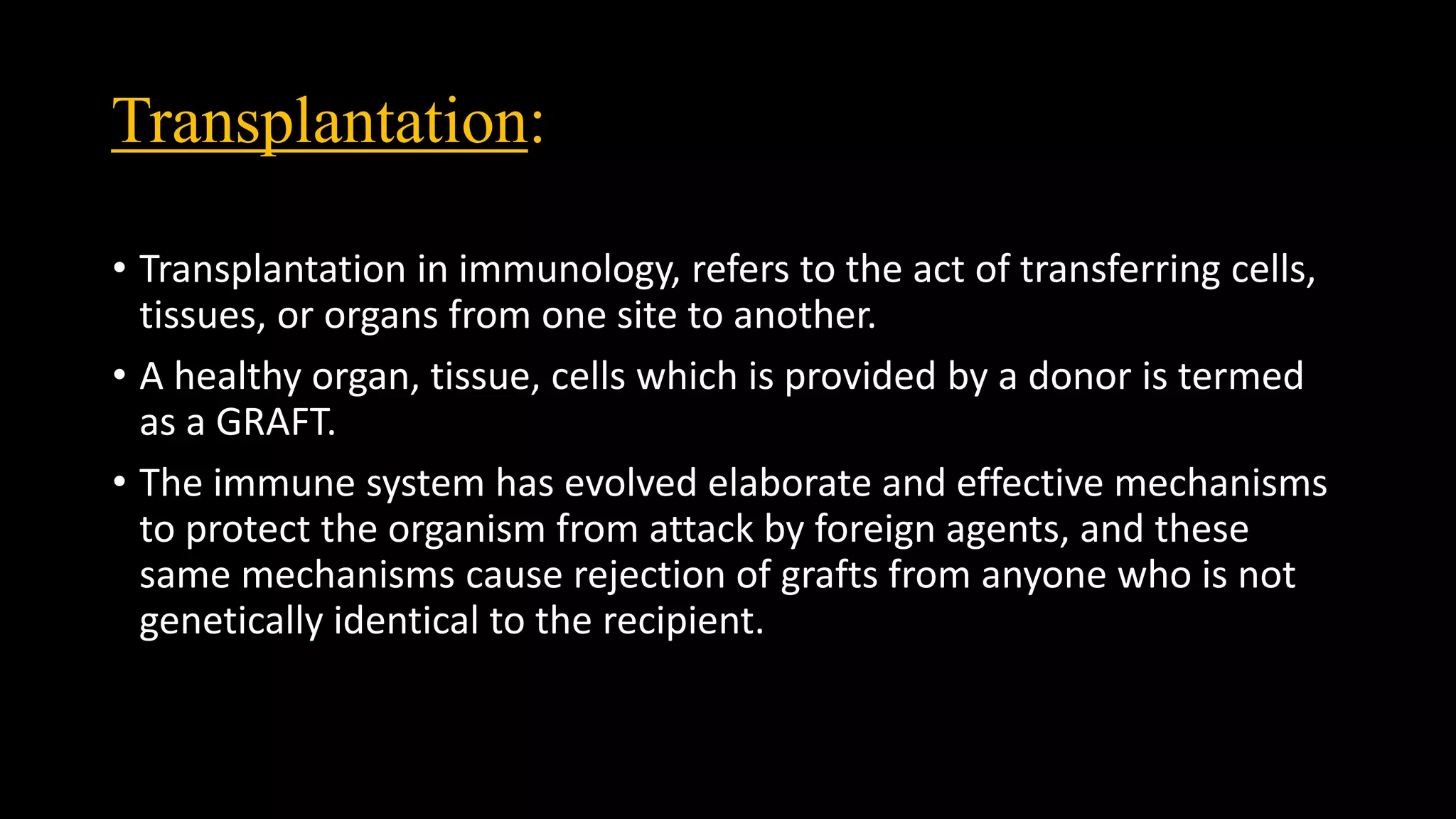 Immunological Basis of Graft Rejection | PPTX