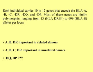 HLA BASICS AND ROLE IN TRANSPLANT IMMUNOLOGY | PPTX