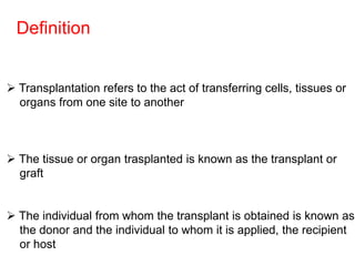 Immunology of tanslanatation and malignancy | PPTX