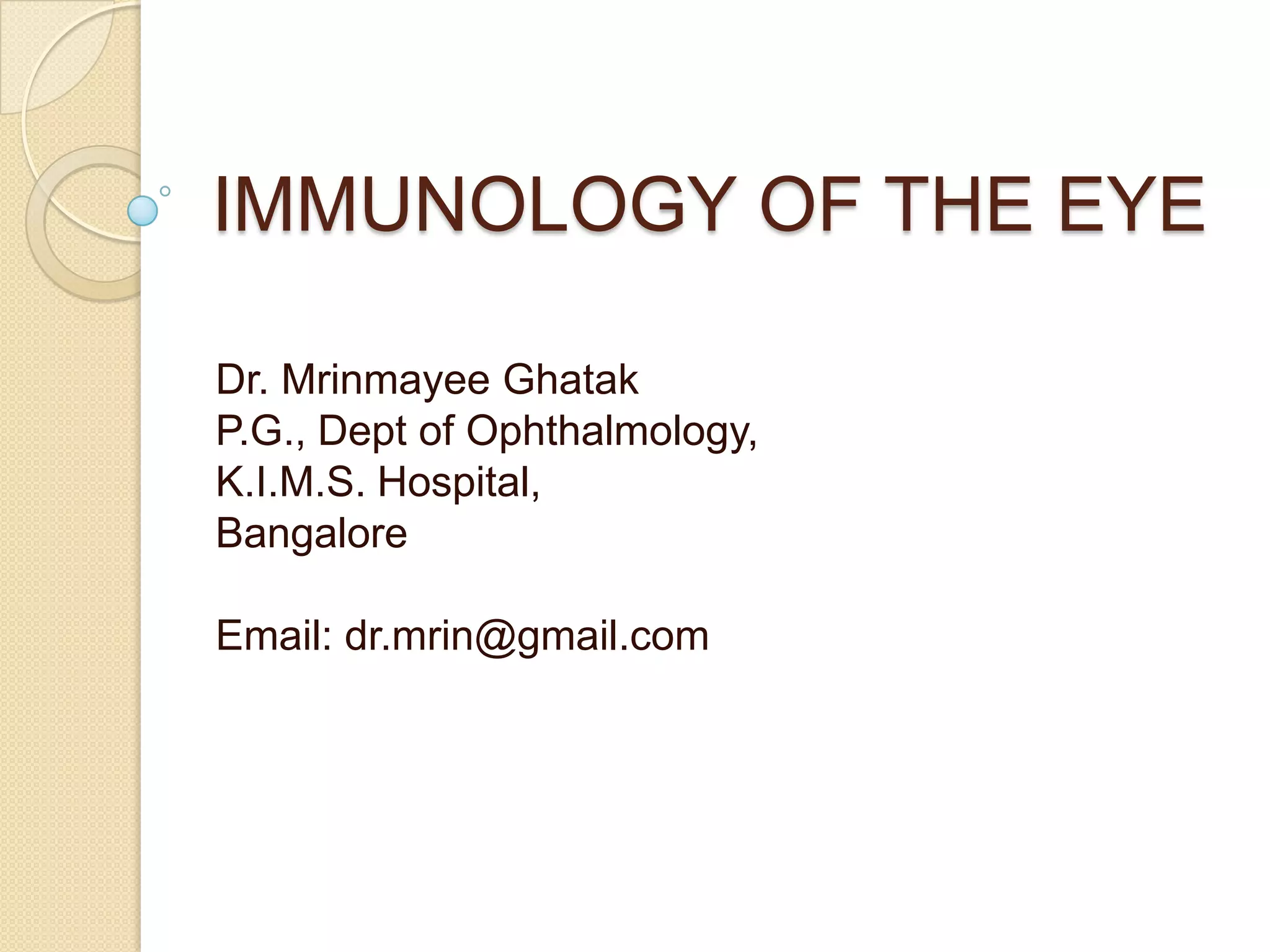 Immunology Of The Eye | PPTX