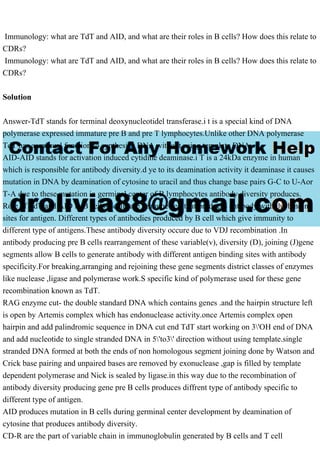 Immunology what are TdT and AID, and what are their roles in B c.pdf ...