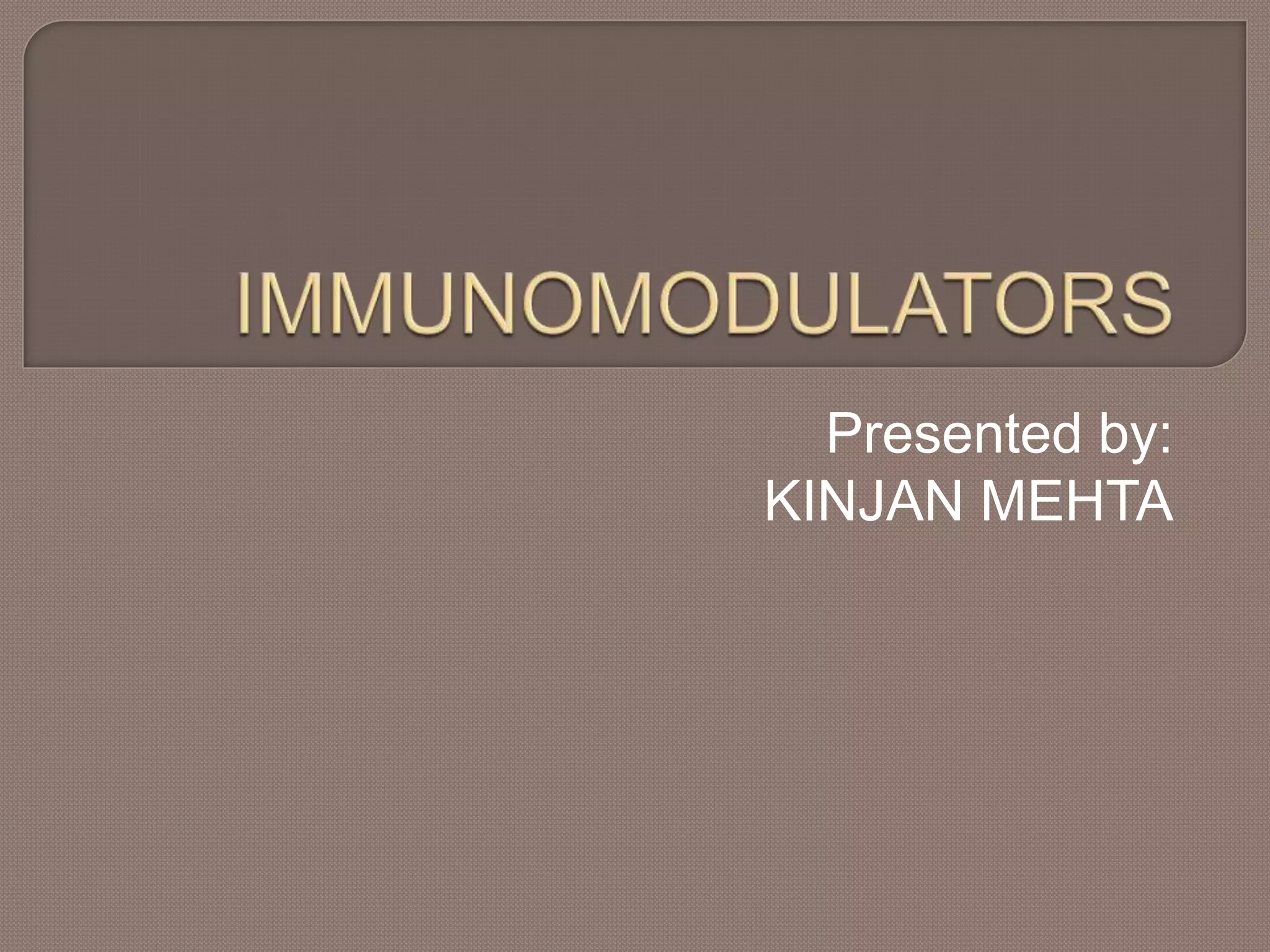 Immunomodulators | PPTX