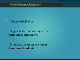 Immunomodulators. postgraduates clas pptx | PPT